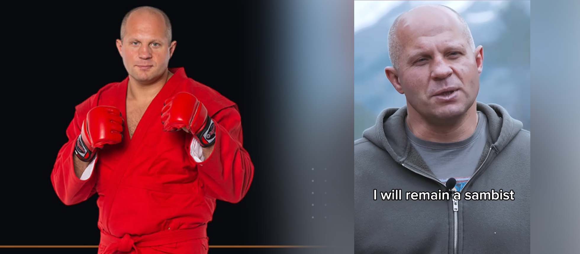 Fedor Emelianenko: I was always representing Sambo in MMA